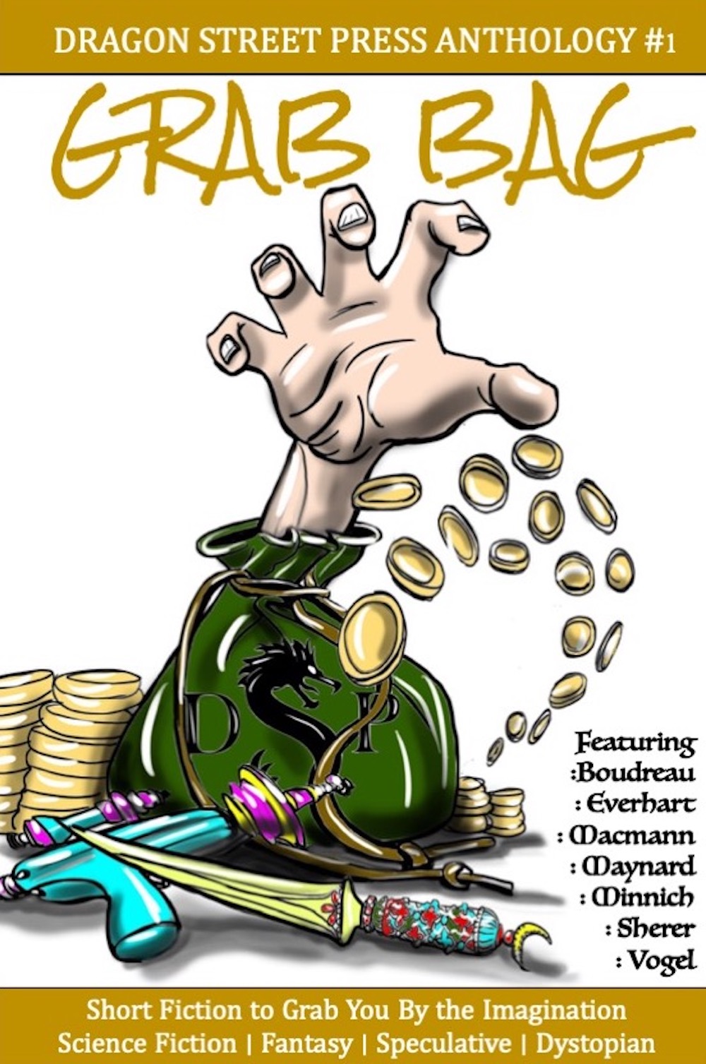 The Grab Bag Anthology Series – Dragon Street Press